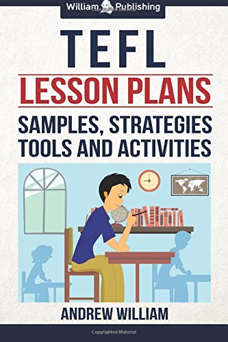 Amazon.com: TEFL Lesson Plans: Samples, Strategies, Tools and ...