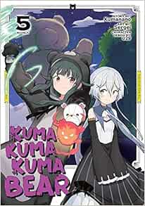 Kuma Kuma Kuma Bear (Manga) Vol. 5: Kumanano, Sergei