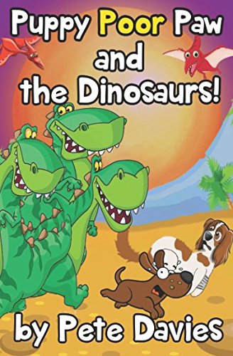 Puppy Poor Paw and the Dinosaurs: Davies, Pete: 9781521849064: Amazon ...