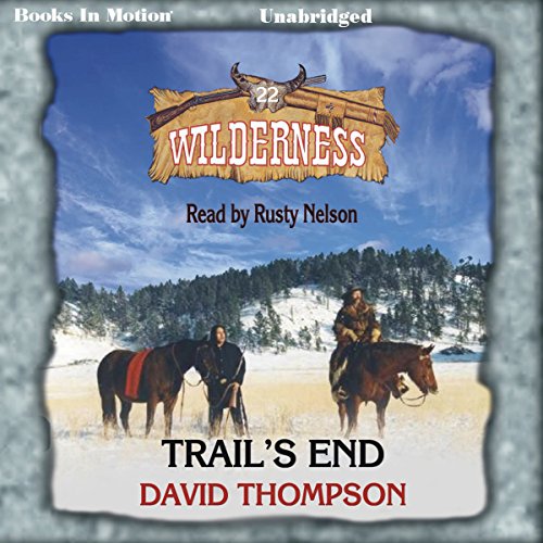 Amazon.com: Trail's End: Wilderness Series, Book 22 (Audible Audio ...