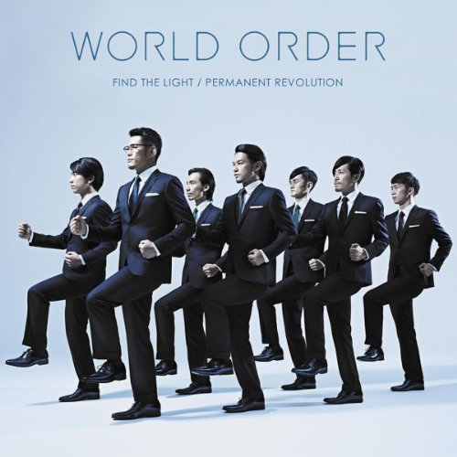 Amazon MusicでWORLD ORDERのWORLD ORDER 「FIND THE LIGHT/PERMANENT ...