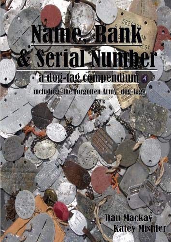 Buy Name, Rank & Serial Number: a Dogtag Compendium Book Online at Low ...