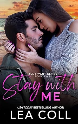 Take a Chance on Me: A Bad Girl Redemption Single Dad Small Town Romance (All I Want Series Book ...