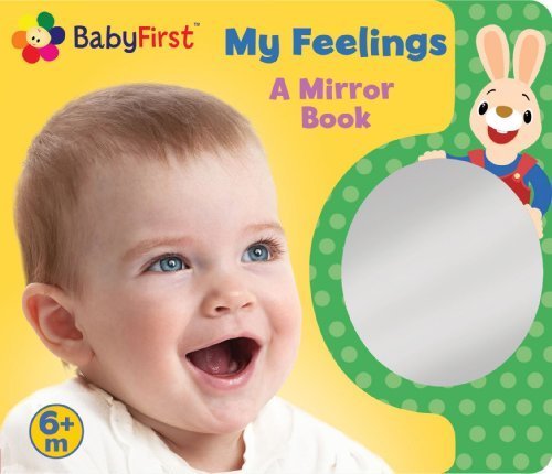 BabyFirst: My Feelings: A Look at Me Book (Mirror Book) by BabyFirst(TM ...