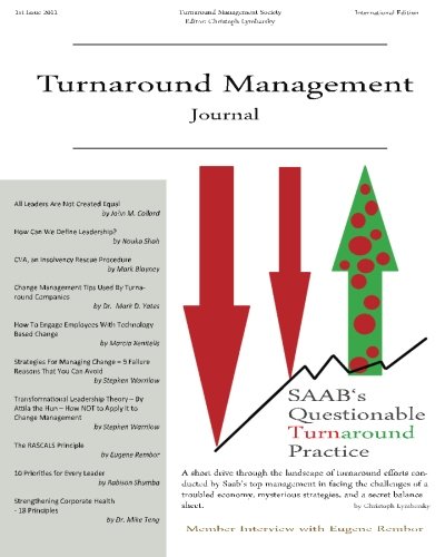 Turnaround Management Journal: Issue 1 2011: Lymbersky MBA, Christoph ...