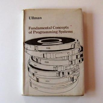 Fundamental Concepts of Programming Systems (Addison-Wesley Series in ...