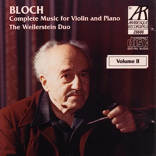 Amazon.com: Bloch: Complete Music for Violin and Piano, Volume 2 : The ...