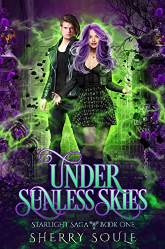 Amazon.com: Under Sunless Skies (Starlight Saga Book 2) eBook : Soule ...