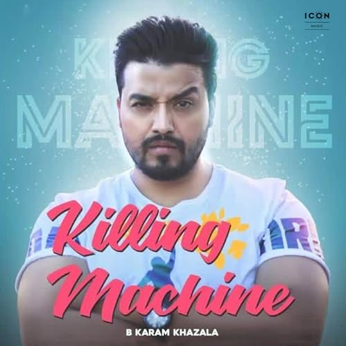 Amazon MusicでB Karam KhazalaのKilling Machineを再生する