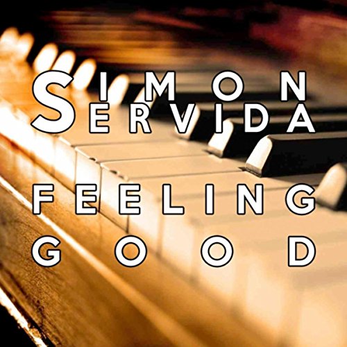 Amazon.com: Feeling Good : Simon Servida: Digital Music