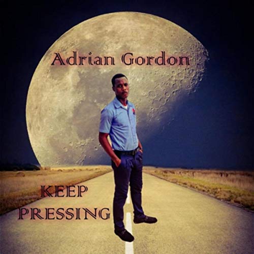 Keep Pressing de Adrian Gordon en Amazon Music Unlimited