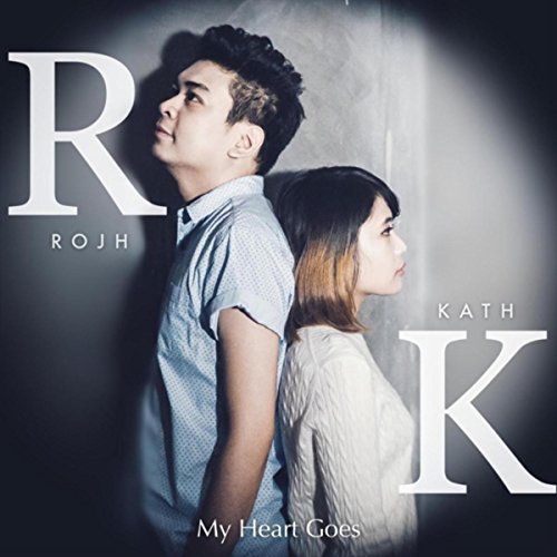Play My Heart Goes by Rojh & Kath on Amazon Music