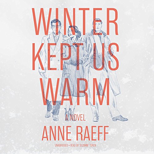 Amazon.com: Winter Kept Us Warm (Audible Audio Edition): Anne Raeff ...