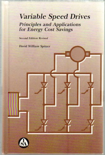 Variable Speed Drives: Principles and Applications for Energy Cost ...