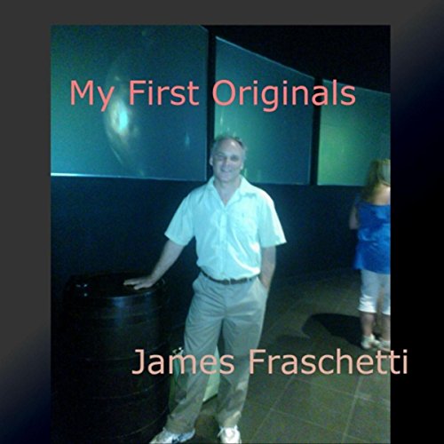 Amazon.com: My First Originals : James Fraschetti: Digital Music