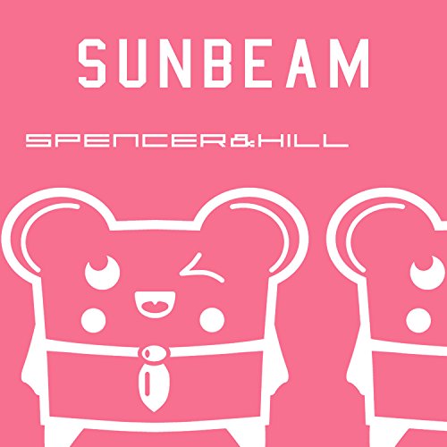 Amazon.com: Sunbeam : Spencer & Hill: Digital Music