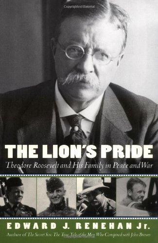 Amazon.com: The Lion's Pride: Theodore Roosevelt and His Family in ...