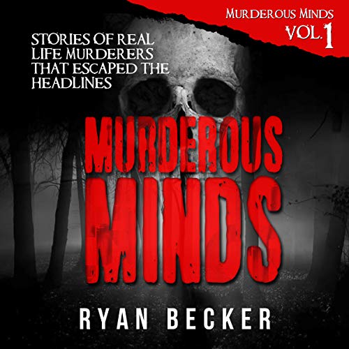 Amazon.com: Murderous Minds: Stories of Real Life Murderers That ...