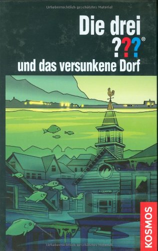 Die drei ??? und das versunkene Dorf : Marx, Andre: Amazon.de: Bücher