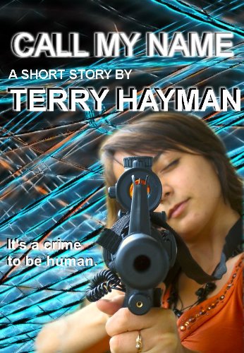 Amazon.com: Call My Name eBook : Hayman, Terry: Kindle Store