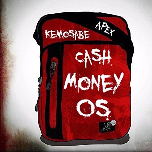 Amazon.com: Cash Money O's [Explicit] : Kemosabe, Apex: Digital Music