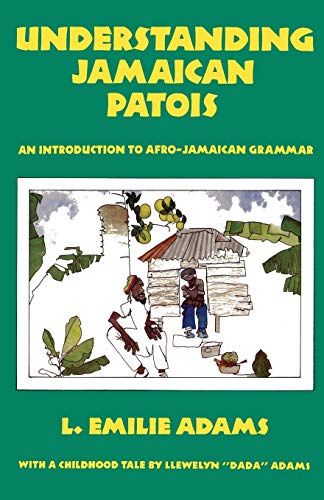 Everything You Need To Learn Jamaican Patois - Language Hobo