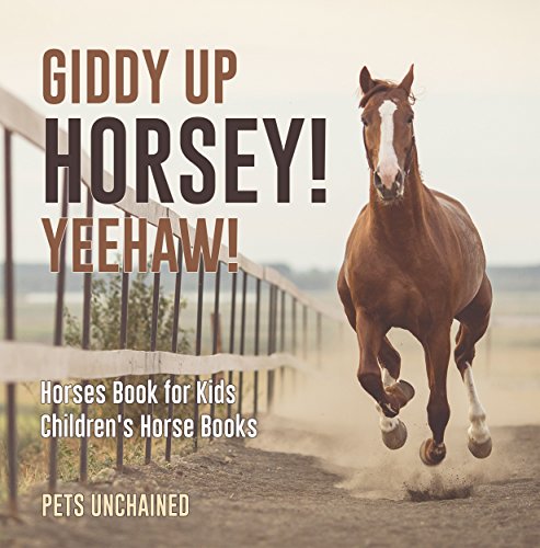 Amazon | Giddy Up Horsey! Yeehaw! | Horses Book for Kids | Children's ...