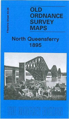 North Queensferry 1895: Fifeshire Sheet 43.06 (Old Ordnance Survey Maps ...