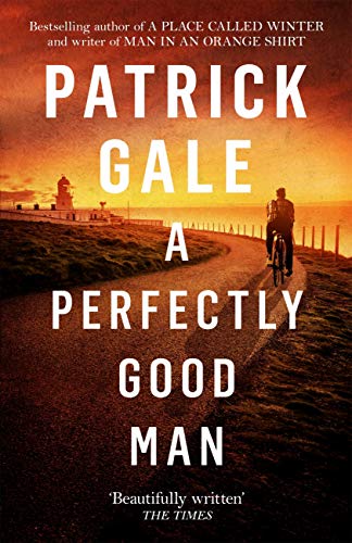 A Perfectly Good Man eBook : Gale, Patrick: Amazon.co.uk: Kindle Store