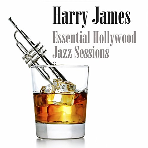 Riproduci Essential Hollywood Jazz Sessions di Harry James su Amazon Music