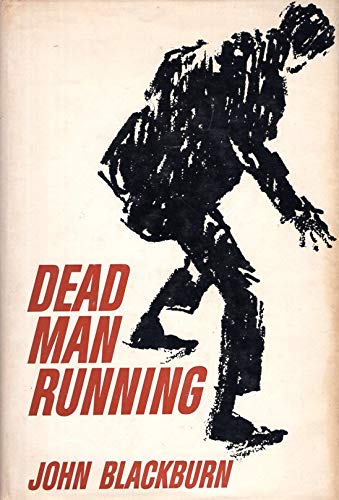 Dead Man Running: Blackburn, John: Amazon.com: Books