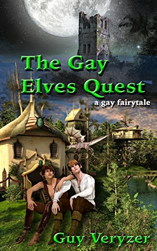 The Gay Elves Quest: A GAy Fairytale (Gay Fairy Stories) eBook ...