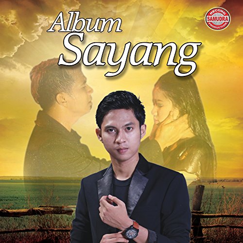 Amazon.com: Sayang : VARIOUS ARTISTS: Digital Music