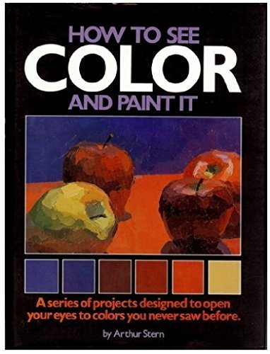 Buy How to See Color and Paint It Book Online at Low Prices in India ...
