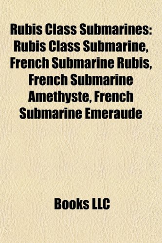 Rubis Class Submarines: Rubis Class Submarine, French Submarine Rubis ...