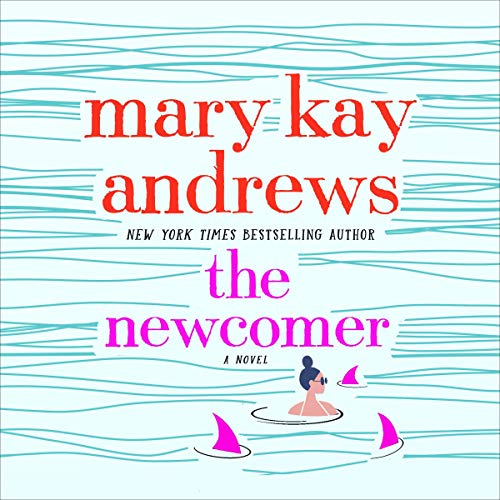 Amazon.com: The Newcomer: A Novel (Audible Audio Edition): Mary Kay ...