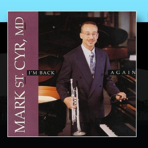 Amazon.com: Mark St. Cyr, MD: CDs & Vinyl