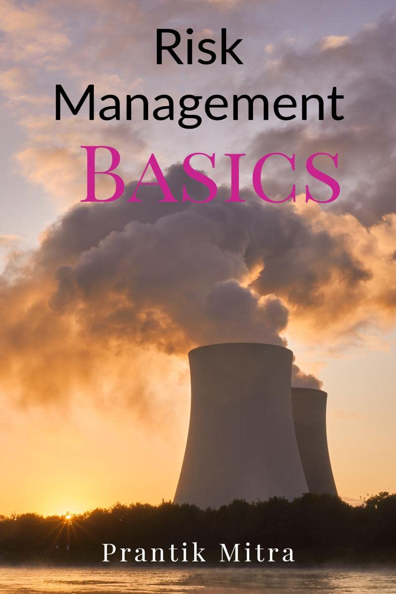 Risk Management Basics : Uncertainty, Perils, Hazards and the Risk ...