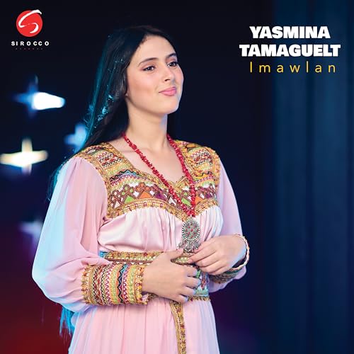 Amazon Music Unlimited - Yasmina Tamaguelt 『Imawlan』