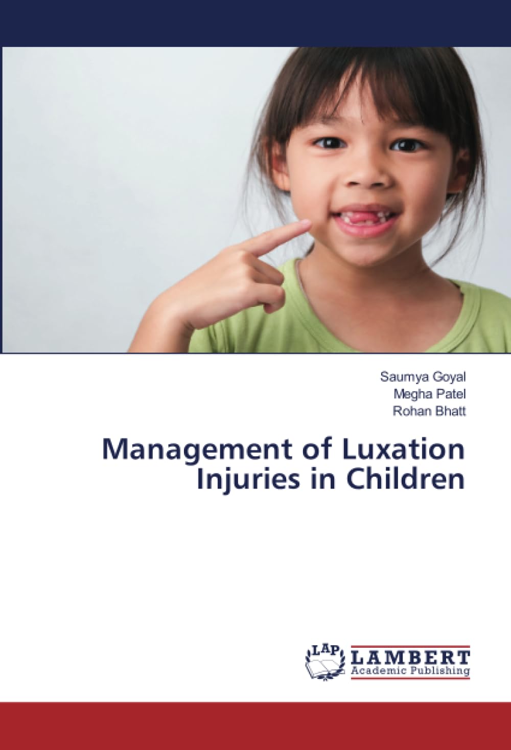 Management of Luxation Injuries in Children : Amazon.in: Books
