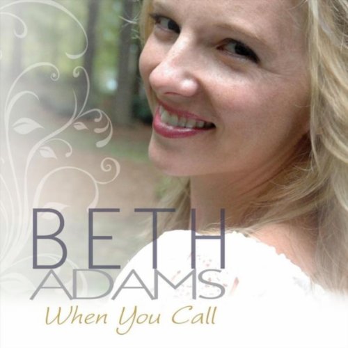 Play When You Call by Beth Adams on Amazon Music