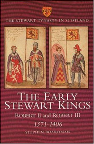 『The Early Stewart Kings: Robert II And Robert III - 読書メーター