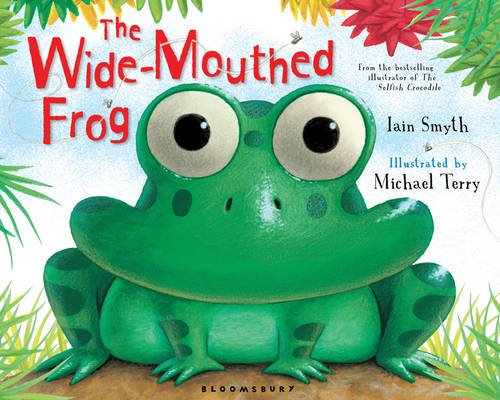 The Wide-Mouthed Frog by Iain Smyth