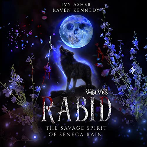 Amazon.com: Rabid: The Savage Spirit of Seneca Rain (Audible Audio ...