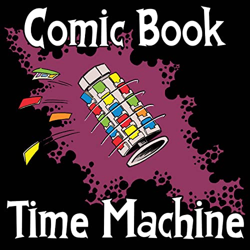 Comic Book Time Machine : Comic Book Time Machine: Amazon.in: Audible ...