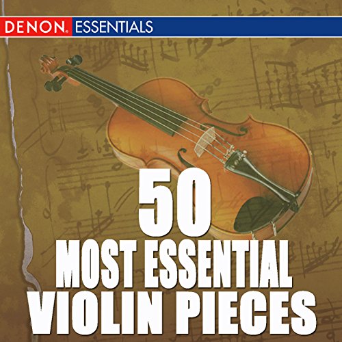 Amazon.co.jp: 50 Most Essential Violin Pieces : VARIOUS ARTISTS: デジタルミュージック
