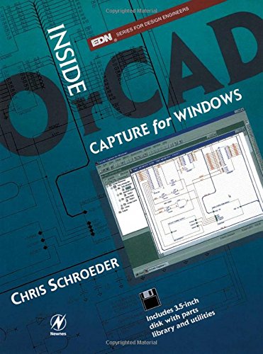Inside OrCAD Capture for Windows (EDN Series for Design Engineers ...