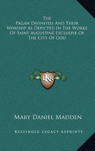 The Pagan Divinities And Their Worship As Depicted In The Works Of ...
