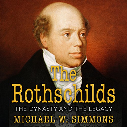 Amazon.com: The Rothschild Family: The History and Legacy of the ...