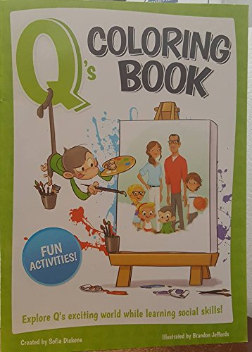 Q's Coloring Book: Sofia Dickens, Brandon Jeffords: 9780990972013 ...